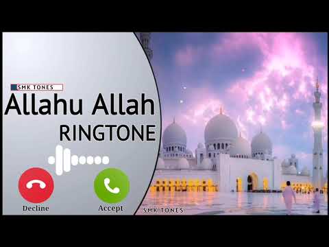 Allahu Allah Ringtone _ Islamic Ringtone 2021 _ Naat Ringtone _ Muharram Tune 2021 _ Smk Ringtone