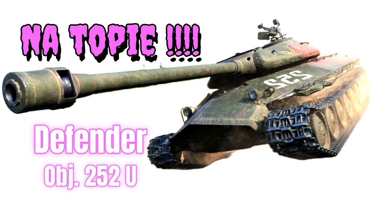 Dobry czołg!? Defender Obj 252U Bitwa WoT 2025 - YouTube