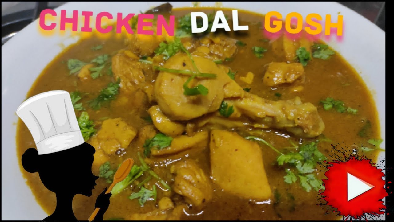 CHICKEN DAL GOSH |CHIEF LIKE YOU - YouTube