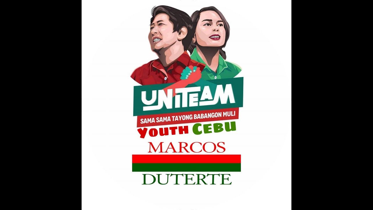 MARCOS-DUTERTE UNITEAM (THEME SONG) - YouTube