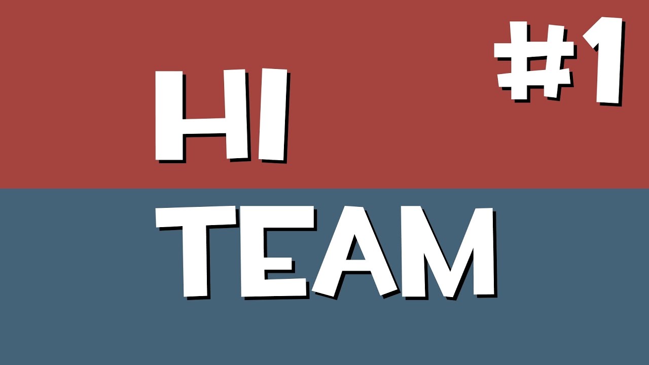 Hi Team #1 feat. Sigafoo - YouTube