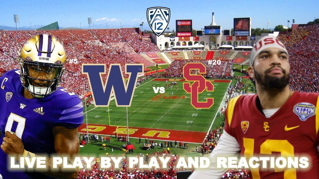 #5 Washington Huskies vs #20 USC Trojans Live Play-By-Play & Reactions ...