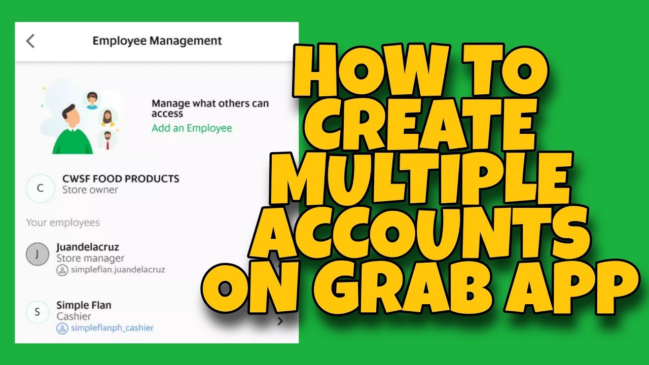 How To Create Multiple Accounts On Grab (Add Employee Accounts ...