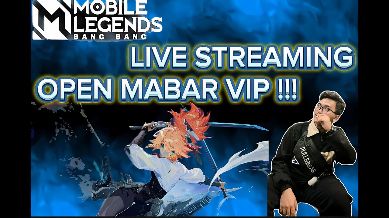 MABAR VIP CEK DESKRIPSI #mobilelegends #mlbbcreatorcamp #livestream # ...