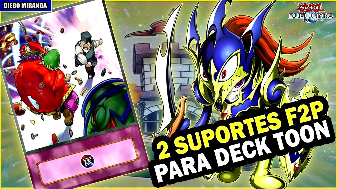 DECK TOON COM 2 NOVOS SUPORTES F2P PARA AUMENTAR A CONSISTÊNCIA - Yu-Gi ...