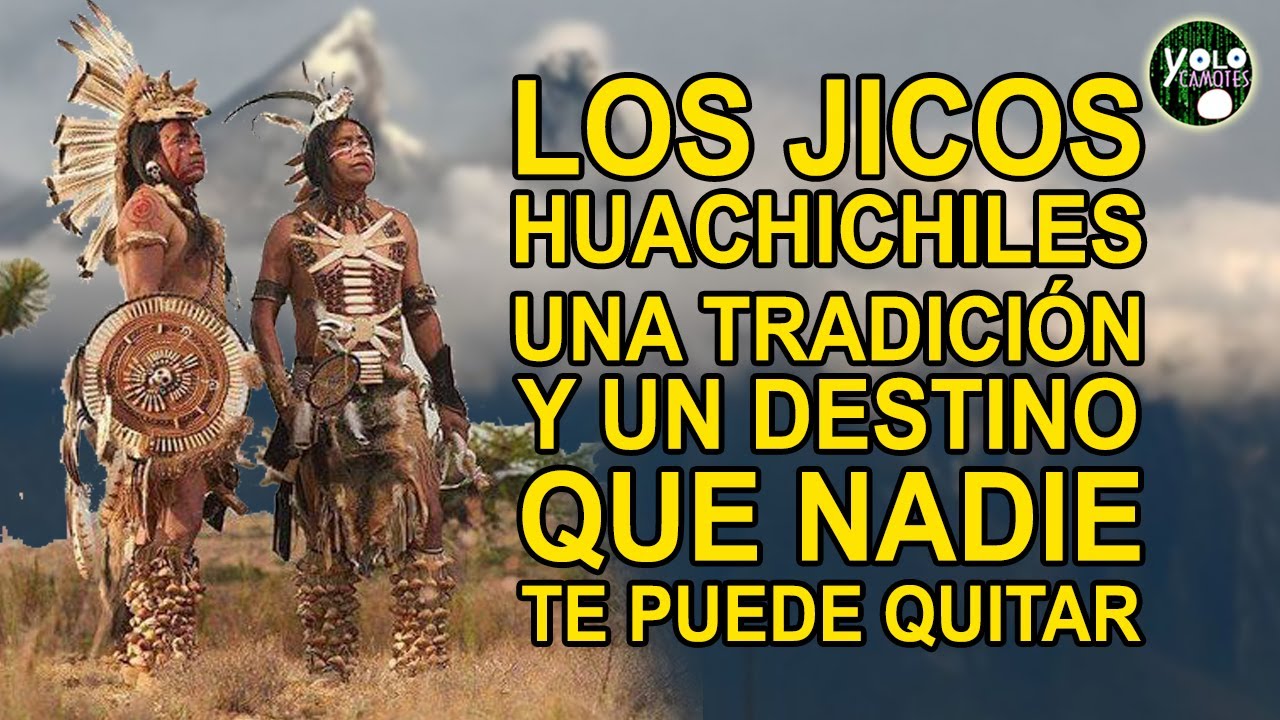 Los Jicos Huachichiles – Una tradición y un destino que nadie te puede ...