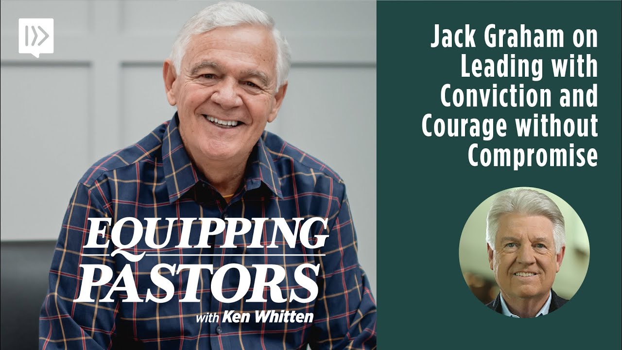 Jack Graham on Leading with Conviction and Courage without Compromise ...
