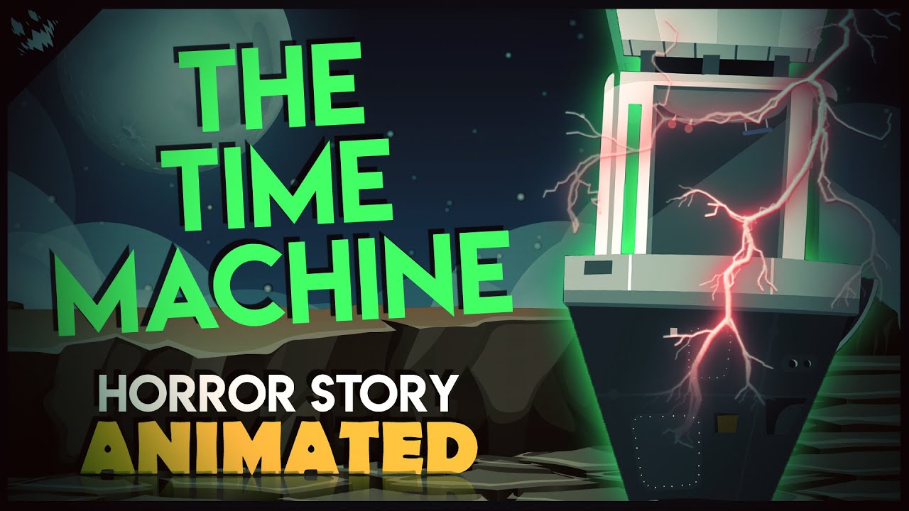 The Time Machine - Horror Story Animated - YouTube