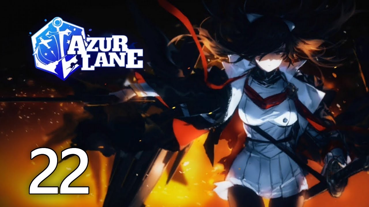 Azur Lane #22 - Event Ashen Simulacrum Pt.1 - AS1 Protectors of the ...