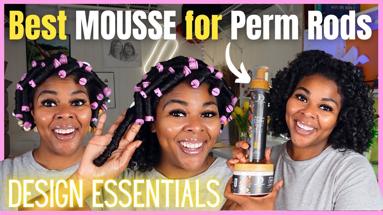 The BEST Mousse for Perm Rods | Design Essentials African Chébé Growth ...