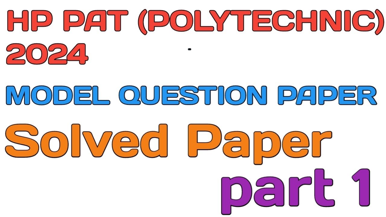 HP PAT Question paper part 1 2024 .. polytechnic question paper #hp.PAT ...