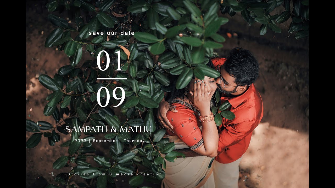 Tamil Traditional Save The Date 2022 / Sampath & Mathu / Stories from S MEDIA - YouTube