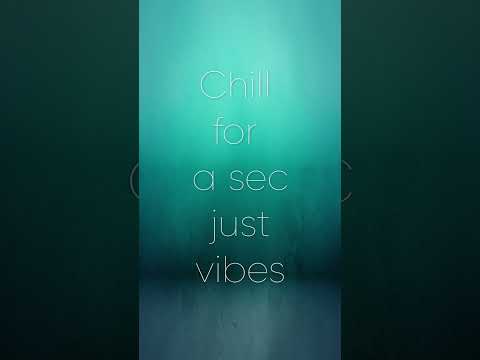 Just chill | Gradient Visuals & Ambient Sounds for Relaxation 0005 ...