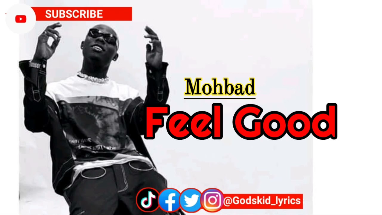 mohbad_ feel Good (official lyric video) - YouTube