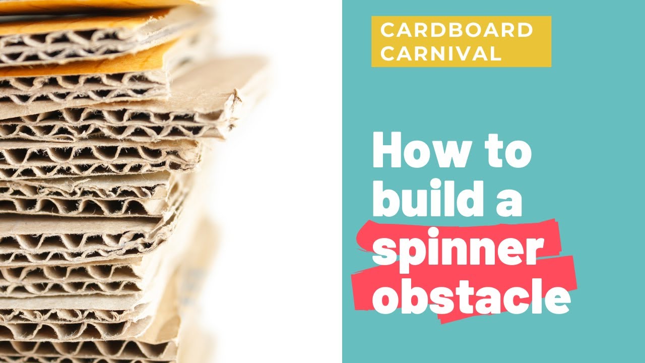 The Cardboard Carnival: How to make a spinner obstacle - YouTube