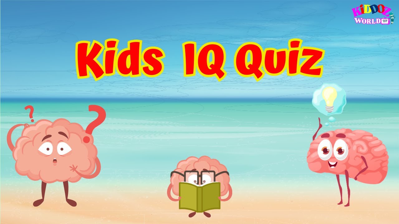 Kids IQ Video | Kids General Knowledge | Kids IQ Test with answers ...