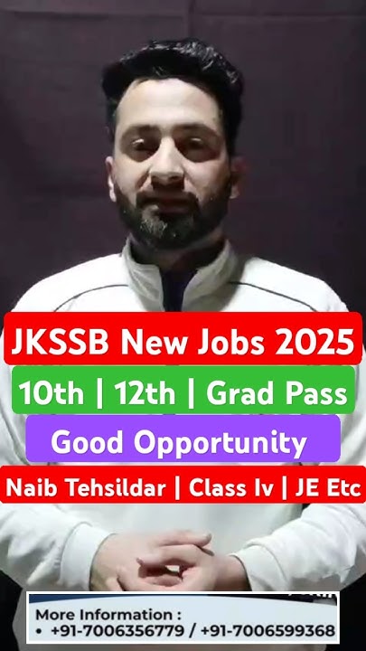 JKSSB New Posts 2025 Naib Tehsildar,JE,Class Iv Good Opportunity Out #jkssbjobs #jkssb - YouTube
