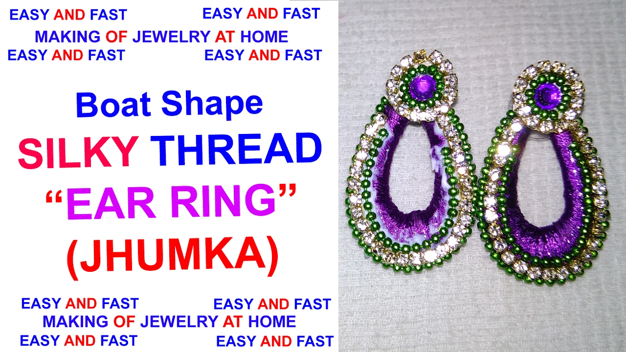How to make designer Shaped Silk Thread Earrings at Home | Simple and ...