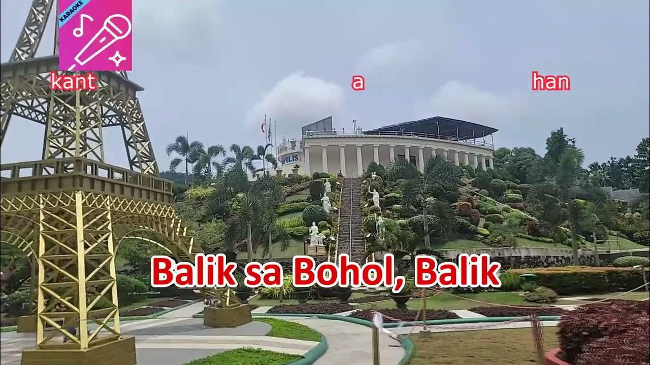 Balik sa Bohol - All Star 4K UHDR 60FP Dolby Digital Stereo Sound Karaoke Version The Pride of ...