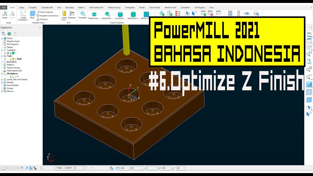 #6.TUTORIAL POWERMILL 2021 | BAHASA INDONESIA | Optimize Constant Z Finishing - YouTube