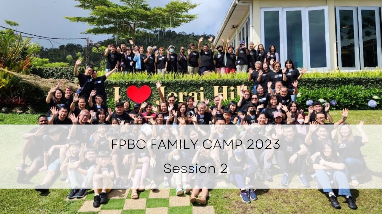 FPBC Family Camp - Session 2 - YouTube
