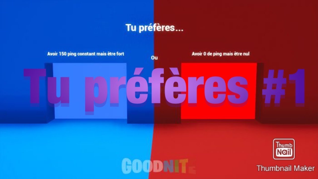 Tu préfères #1 - YouTube