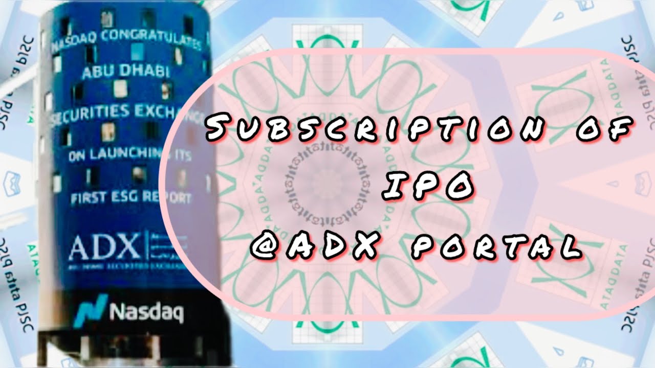 Subscription for IPO @ ADX using ADX portal Share trading - YouTube
