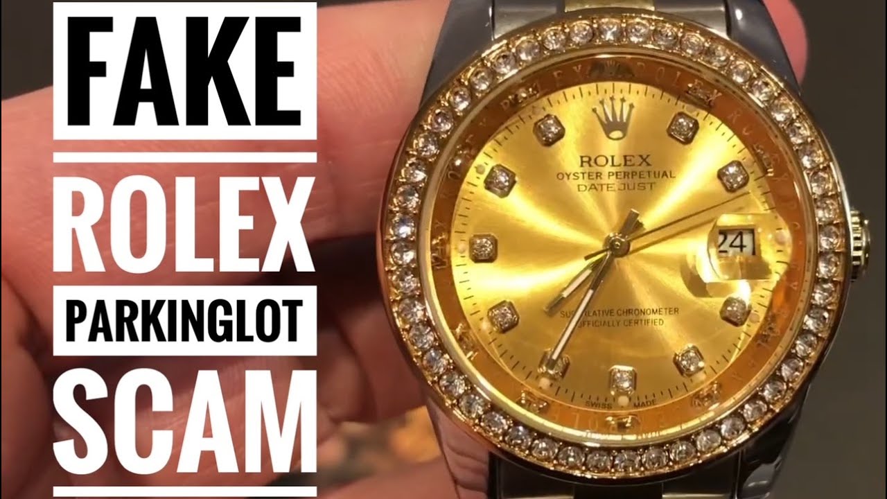 Fake Rolex Parking Lot Scam. Warn your friends! - YouTube