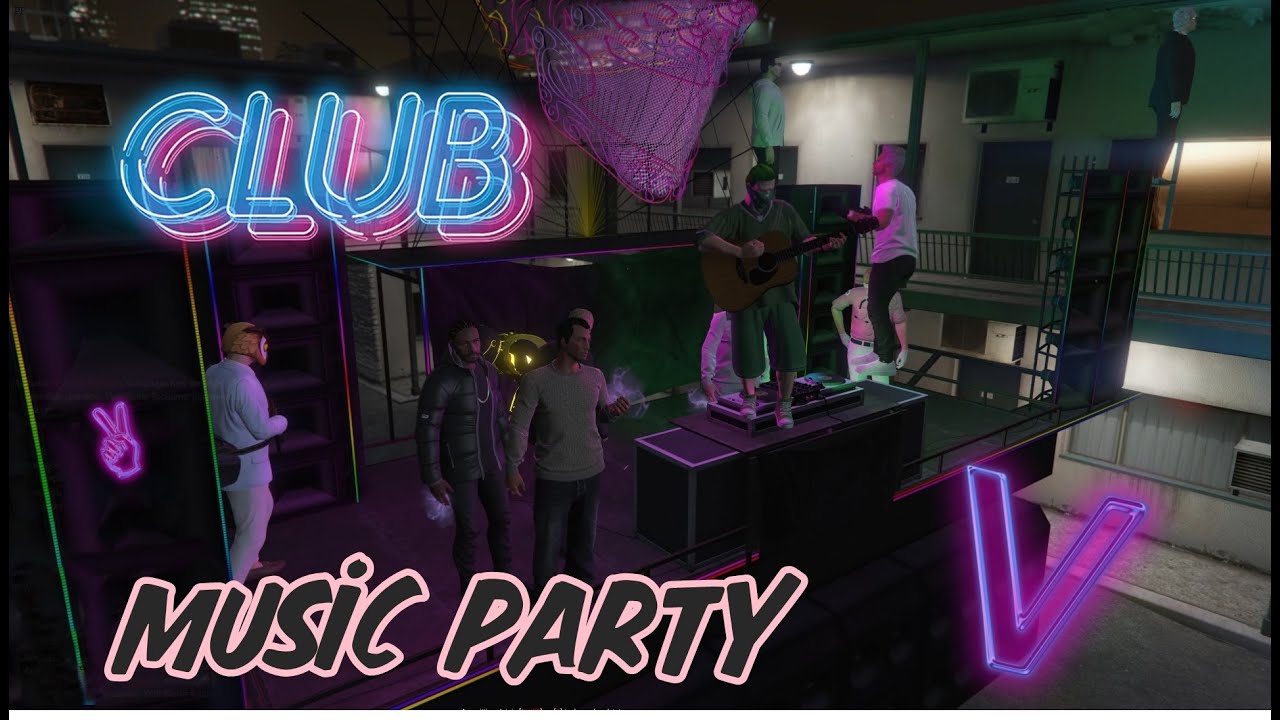Fivem Roleplay - PARTY HOUSE - YouTube