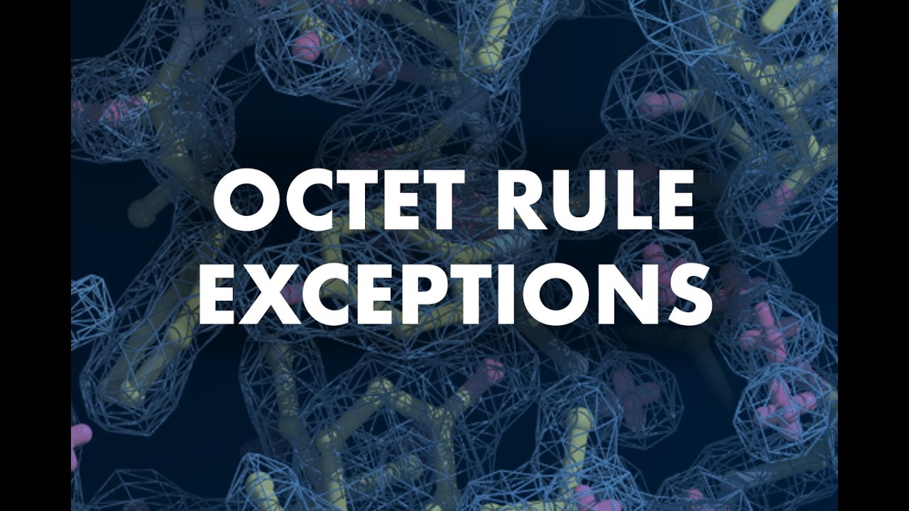 A3Academy: Octet Rule Exceptions - YouTube