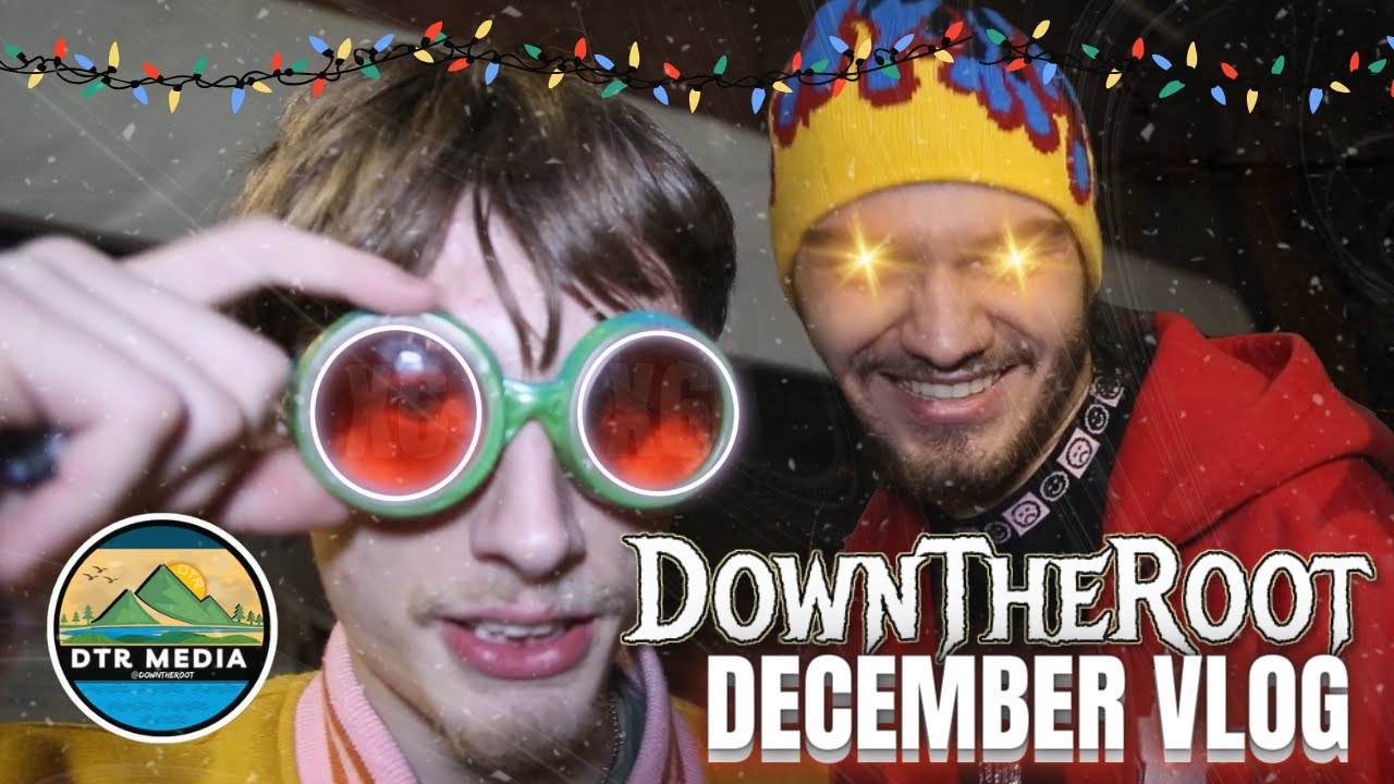 DownTheRoot December Vlog - YouTube