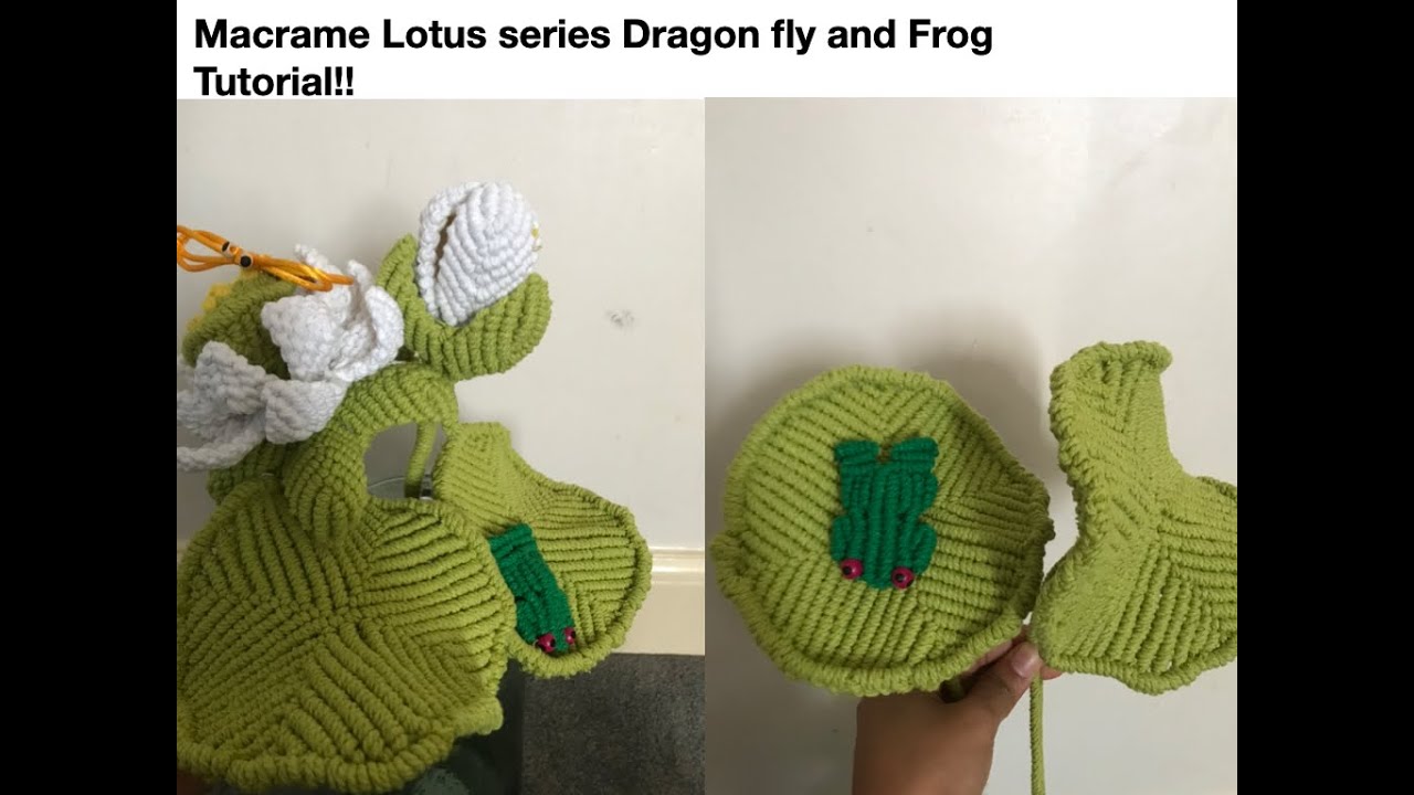 Lotus Series-Macrame Dragon Fly and Frog Tutorial!! - YouTube