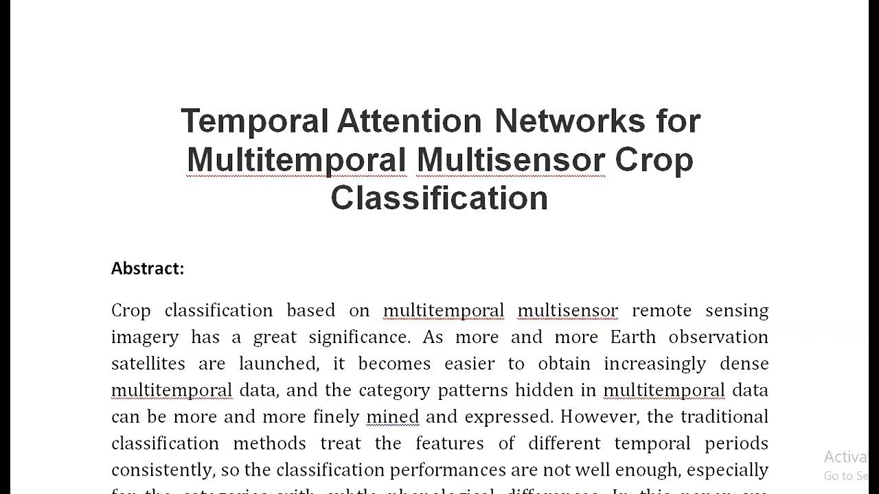 Temporal Attention Networks for Multitemporal Multisensor Crop Classification - YouTube