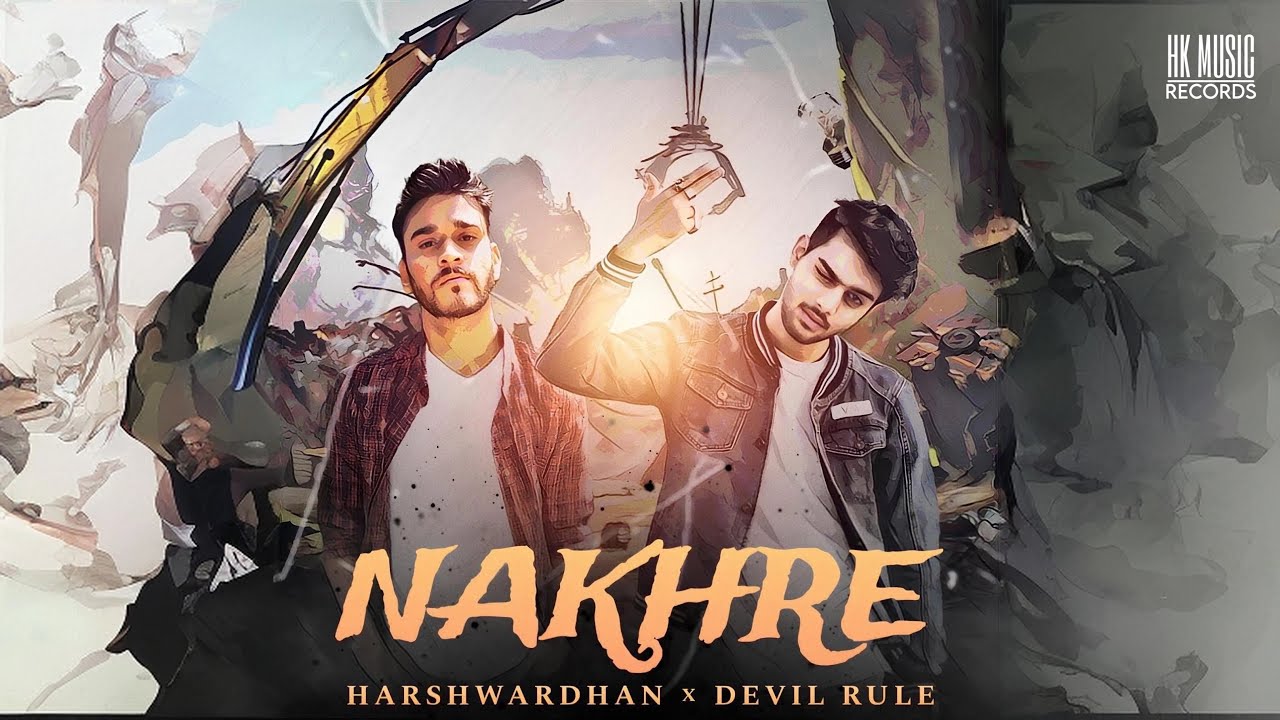 NAKHRE | HARSHWARDHAN & DEVIL RULE | PROD: JARJ | OFFICIAL VISUALISER ...