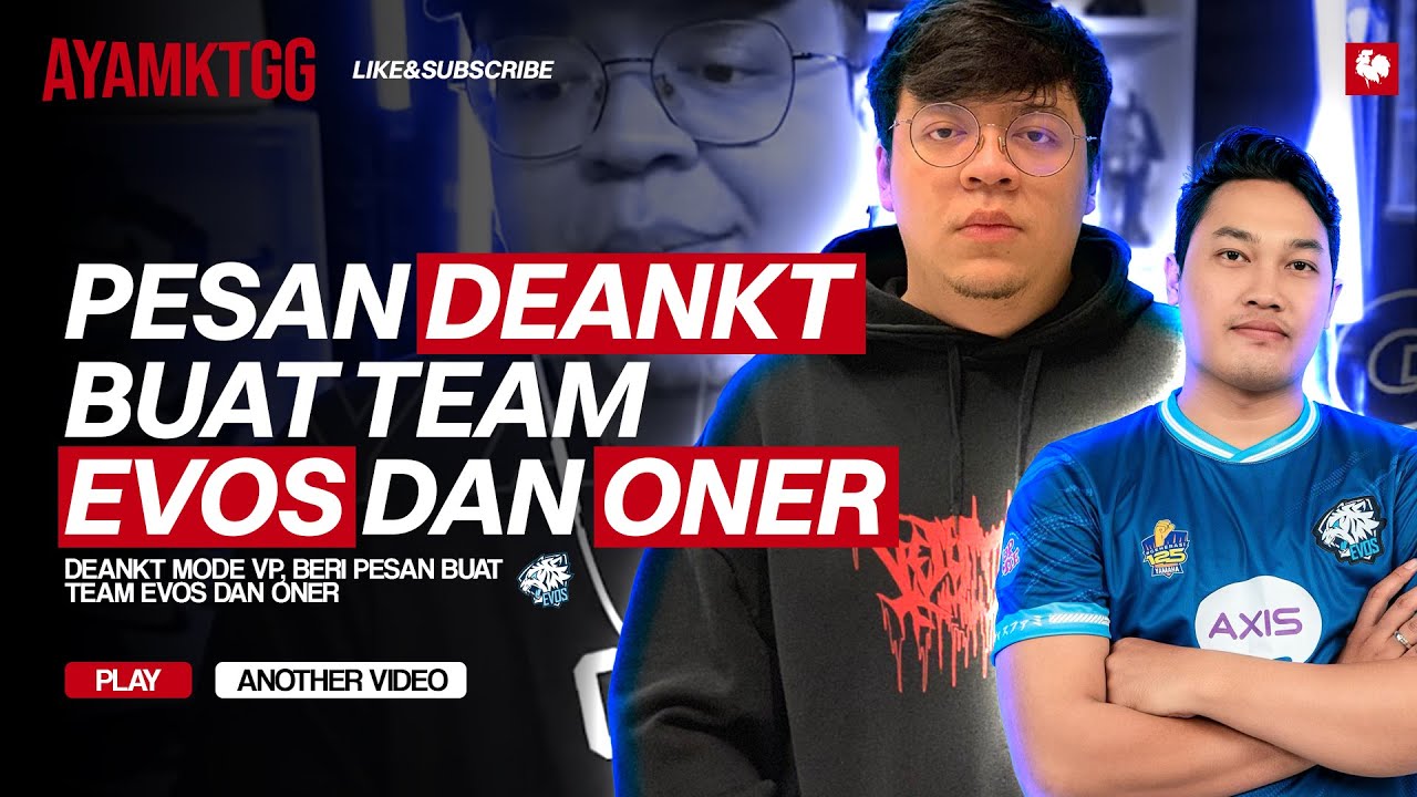 TANGGAPAN DEANKT SOAL STATEMENT EVOS ONER - #AYAMKTGG - YouTube