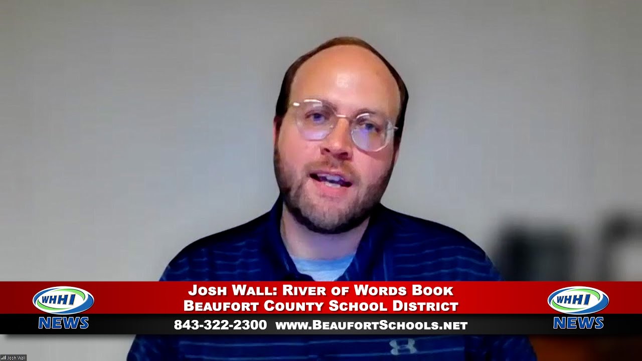 WHHI NEWS | Josh Wall: River of Words Book | Beaufort County School ...