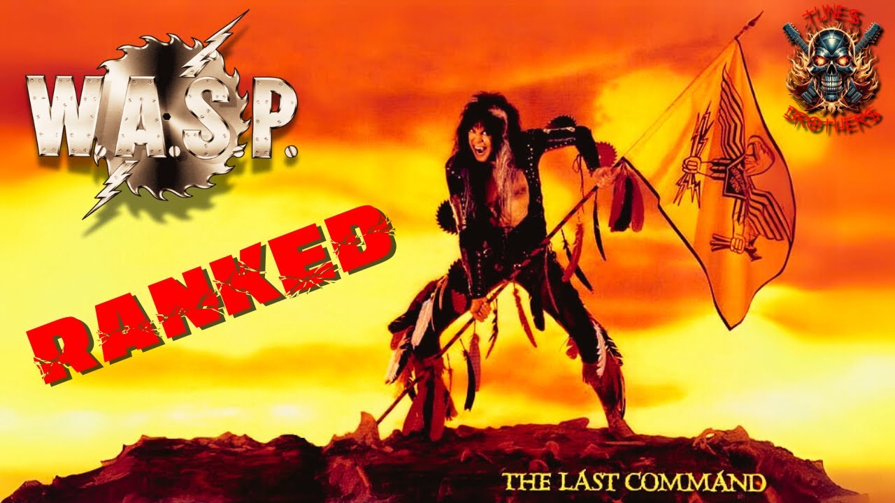 WASP's The Last Command Unleashed Pure Metal Mayhem - YouTube