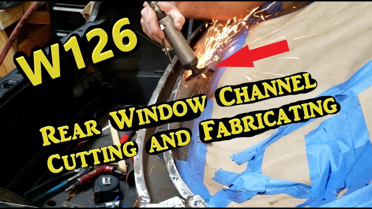 Mercedes W126 - Rear Window Channel Rust Repair - Part 6 Cutting and ...