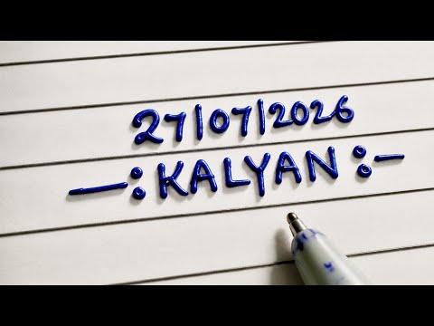 KALYAN MATKA 27/07/2026 | Kalyan trick ! Kalyan Today ! Kalyan satta Matka Live
