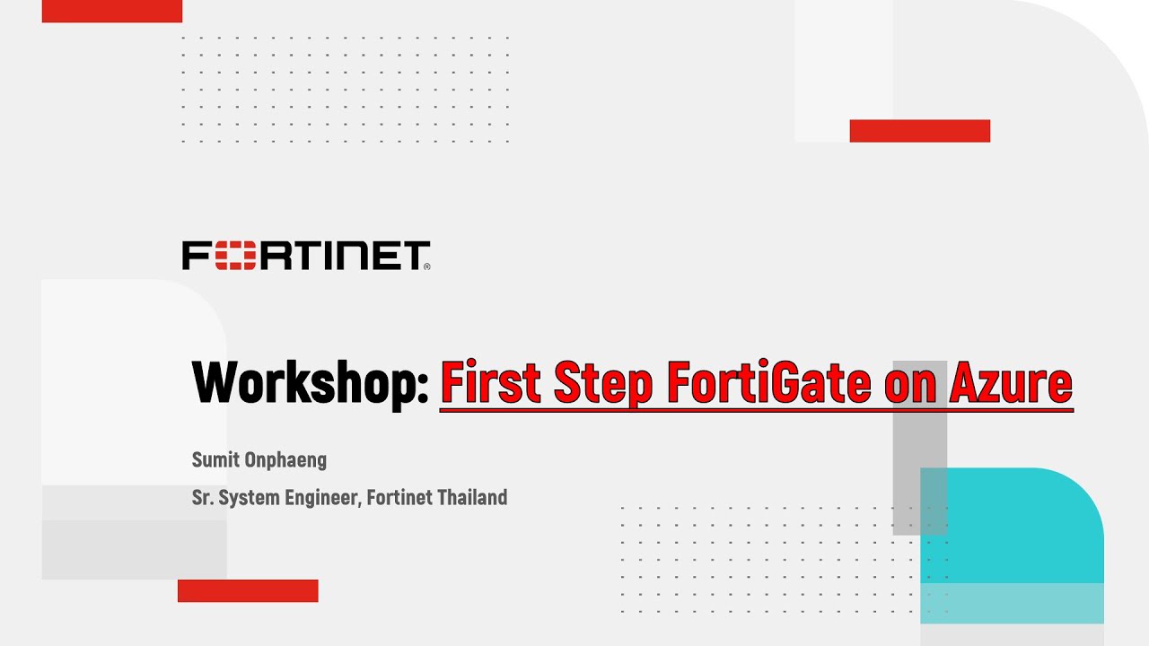 Workshop: First Step FortiGate NGFW on Azure - YouTube