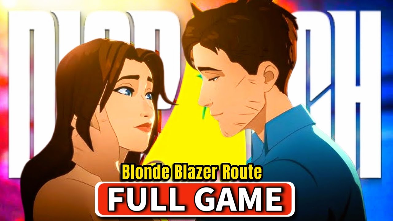 DISPATCH Season 1 UNCENSORED Blonde Blazer Route | FULL GAME (4K) - YouTube