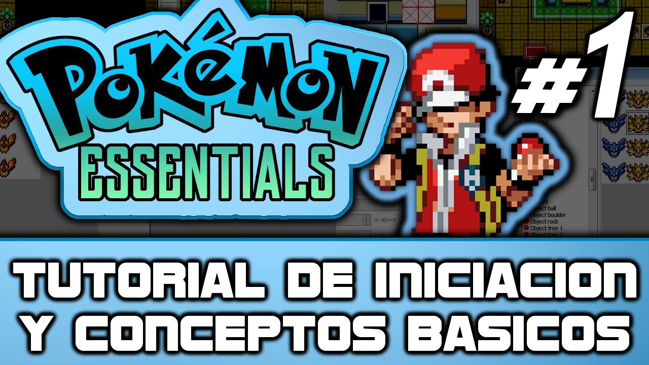 Tutorial de Iniciación y conceptos básicos | Pokémon Essentials #1 ...
