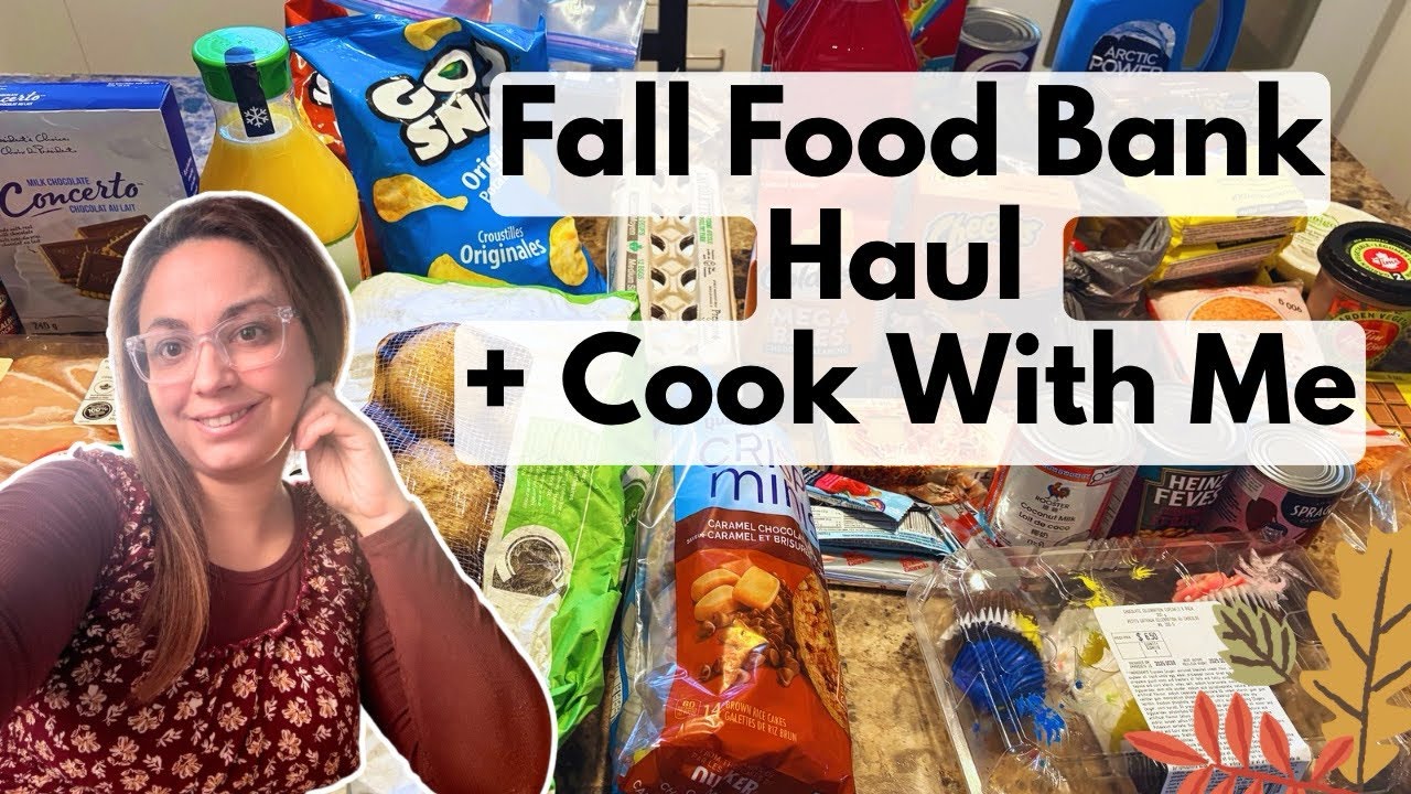Fall Food Bank Haul & Cook With Me | Easy Budget Meals Using Food Bank ...