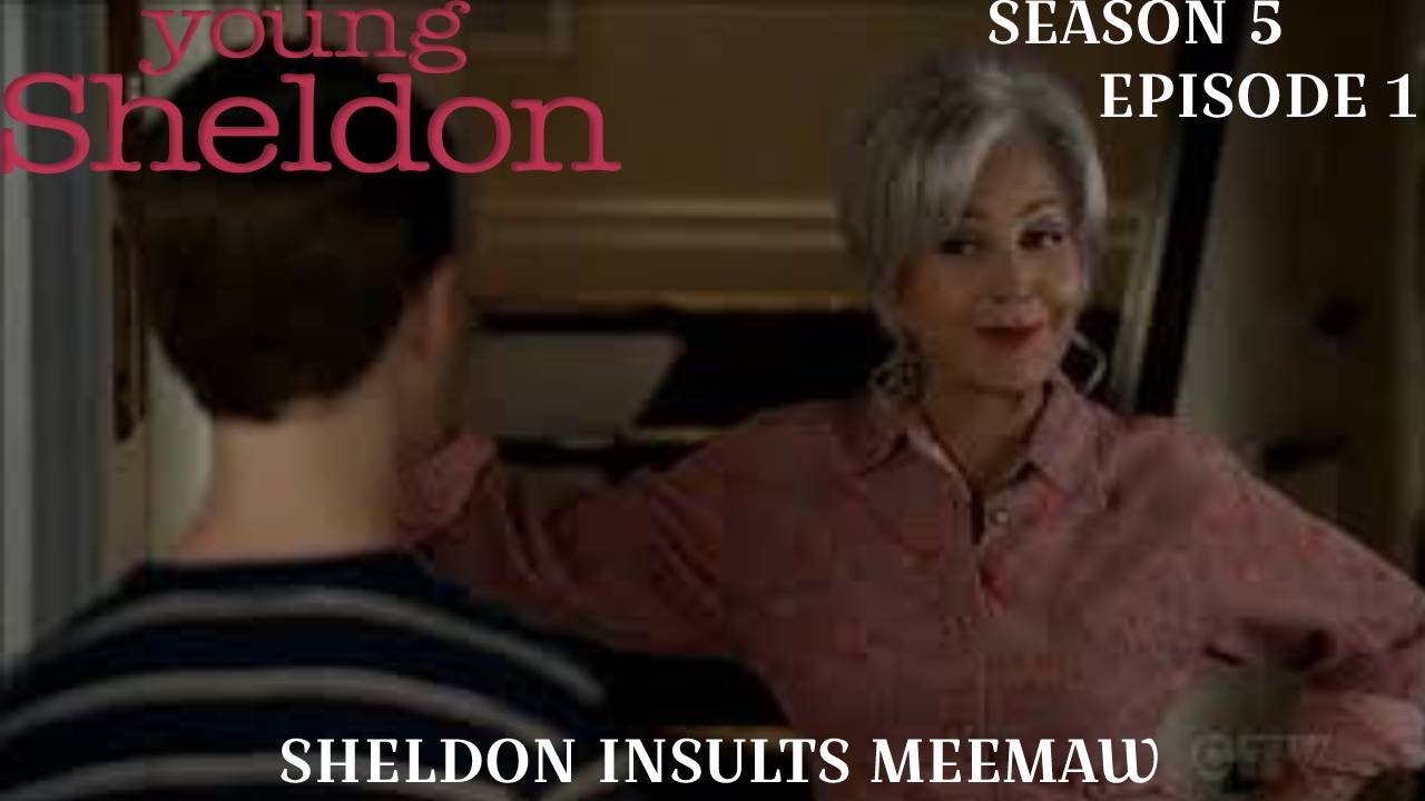 Sheldon Memaw Memes 37 ♡ 𝑦𝑜𝑢𝑛𝑔