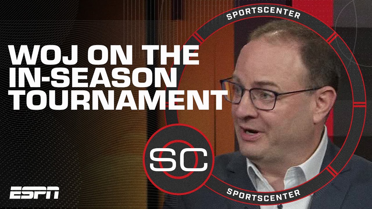 Woj on the latest information surrounding the in-season tournament ...