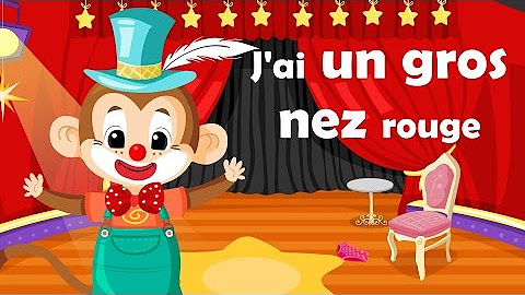J'ai un gros nez rouge - French Nursery Rhyme for kids and babies (with ...