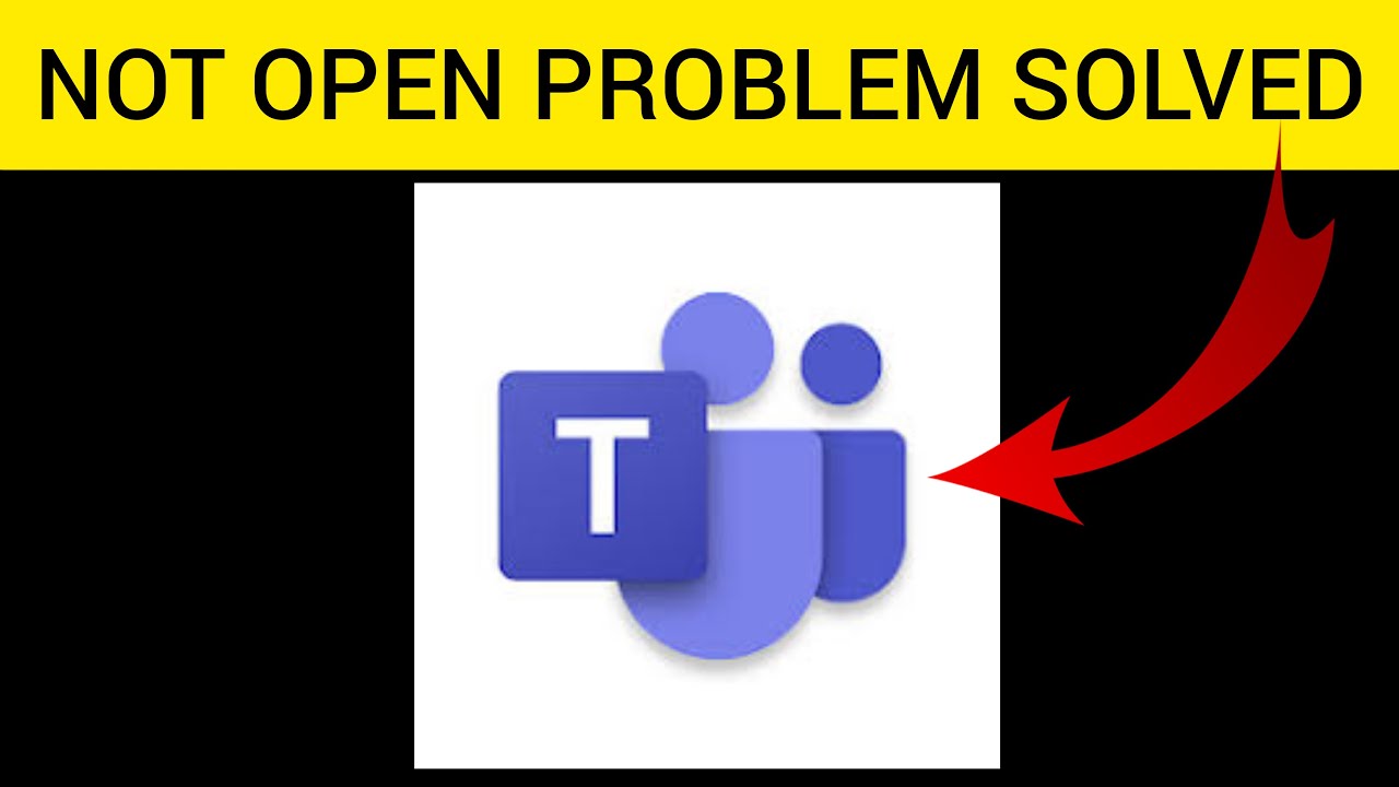 How To Solve Microsoft Teams App Not Open (Not Working)Problem|| Rsha26 ...