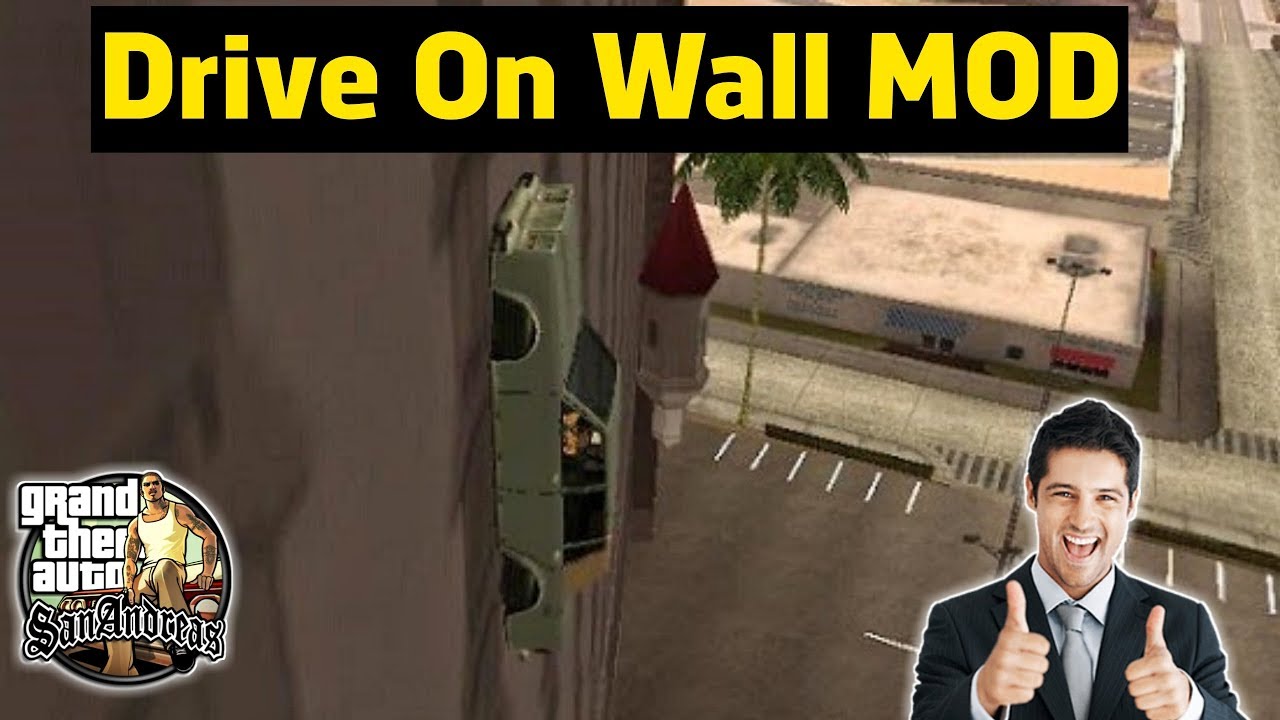How to install [Drive on Wall MOD] in GTA San Andreas - YouTube