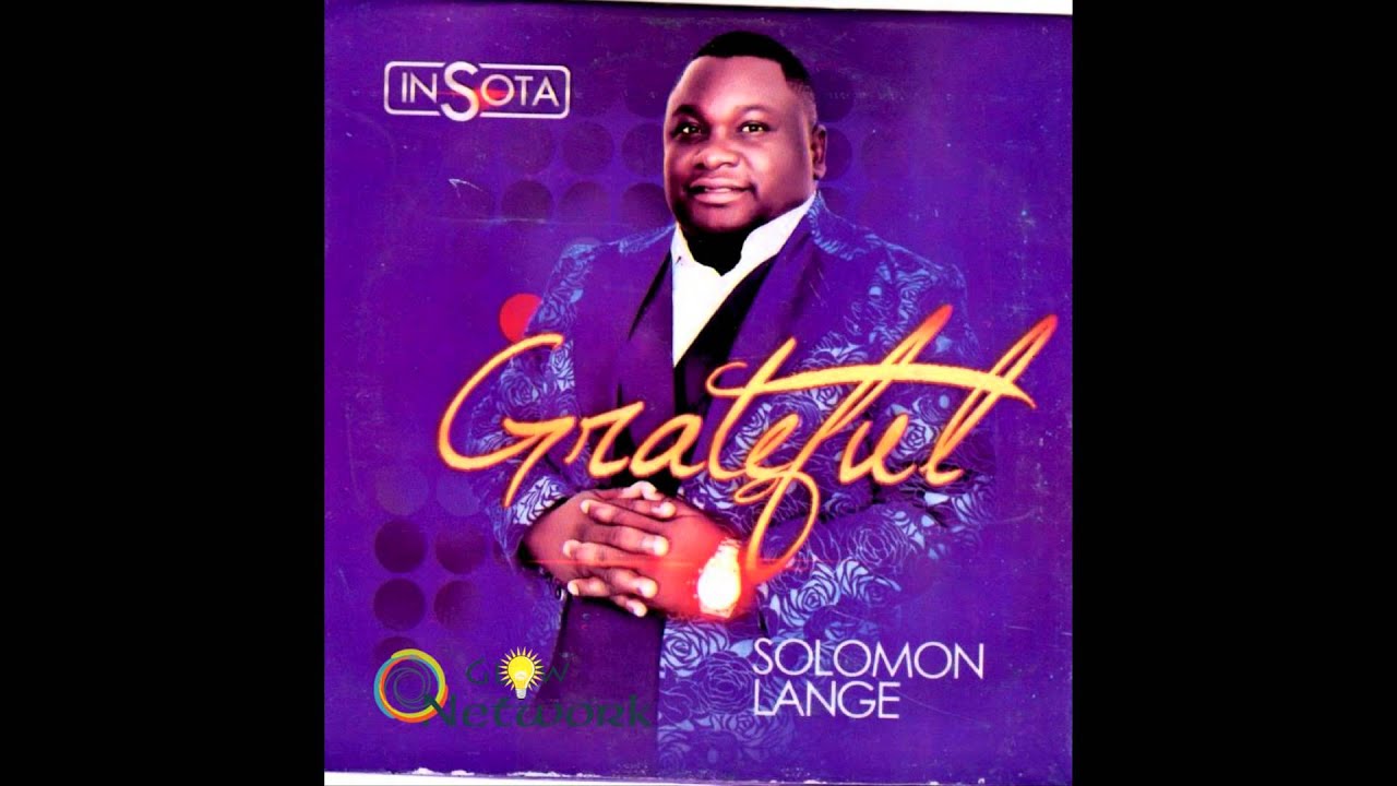 Solomon Lange - Grateful - YouTube