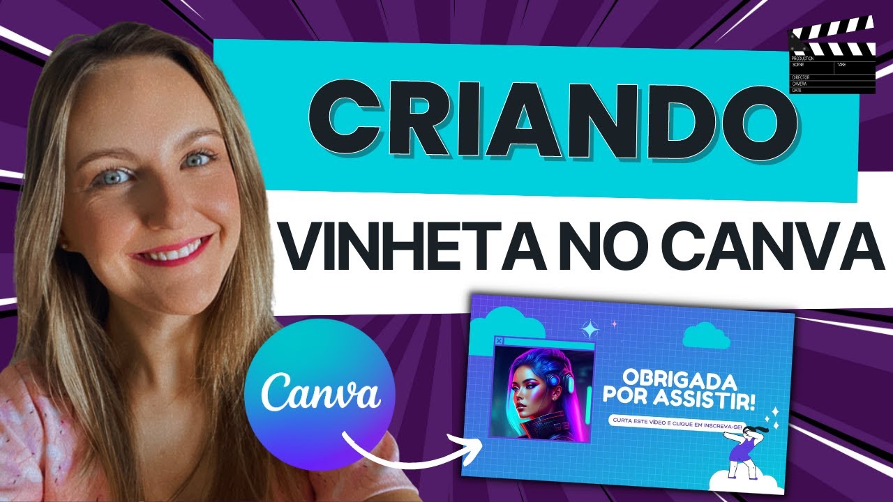 Descubra Como Criar Incríveis Vinhetas para Seu Canal do YouTube...Sem Gastar NADA! #canva # ...